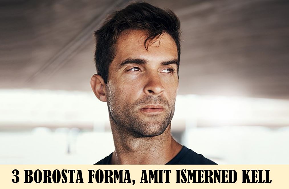 3 borosta forma, amit ismerned kell